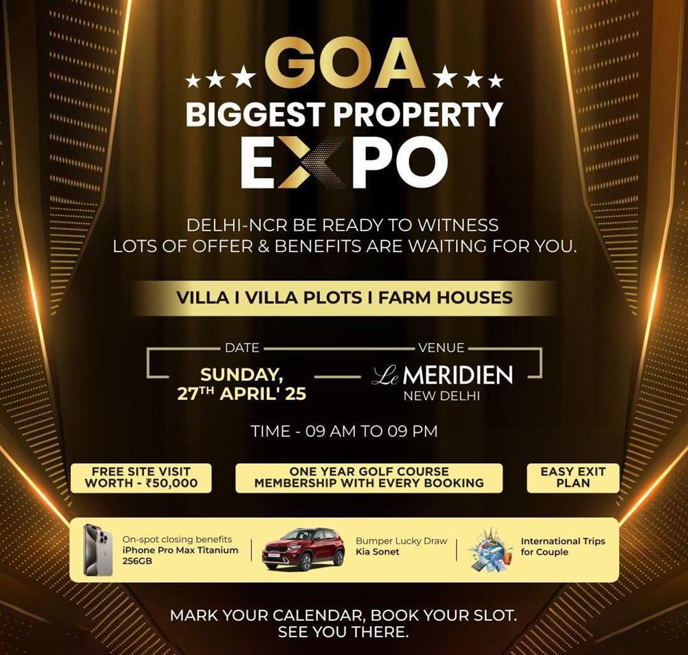 Goa Property Expo Delhi NCR: Win Car, Discounts & Luxury Homes